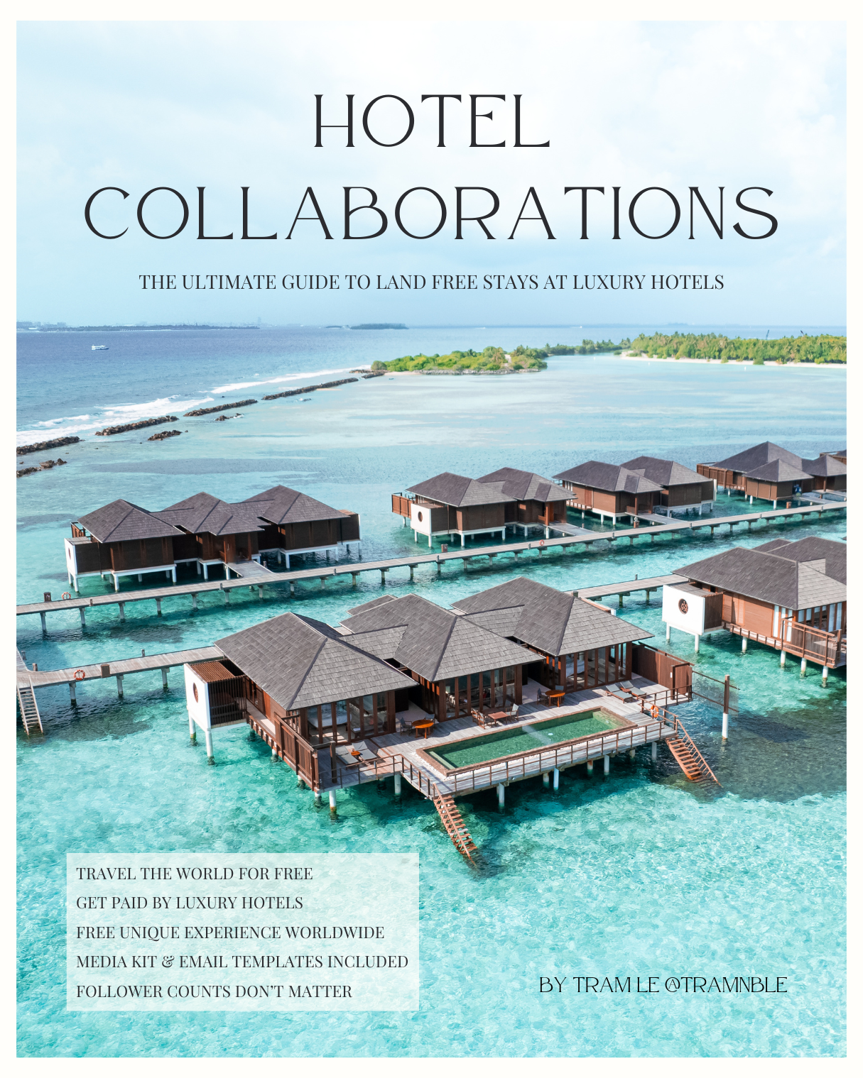 Hotel Collaboration Guide and Templates to Get Free Hotel Stays – Tramnble